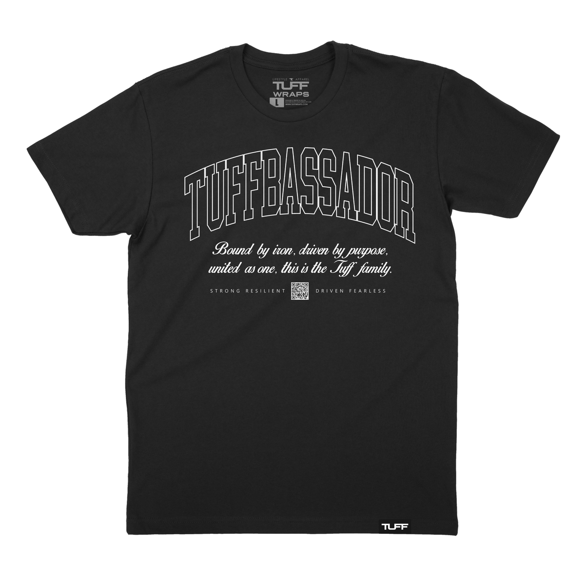 TUFFbassador Tee – TuffWraps.com