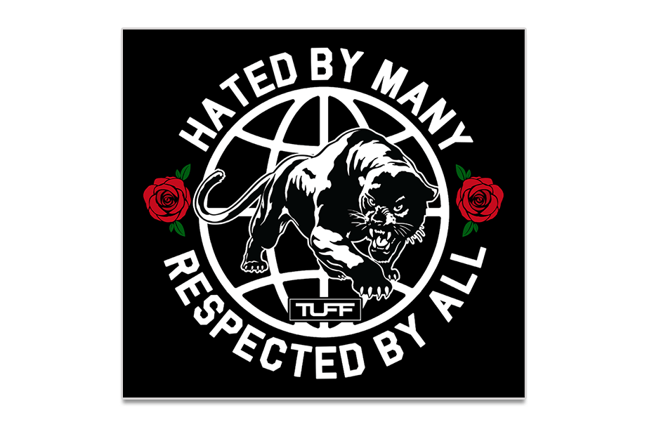 Hated By Many, Respected By All Sticker - TuffWraps.com