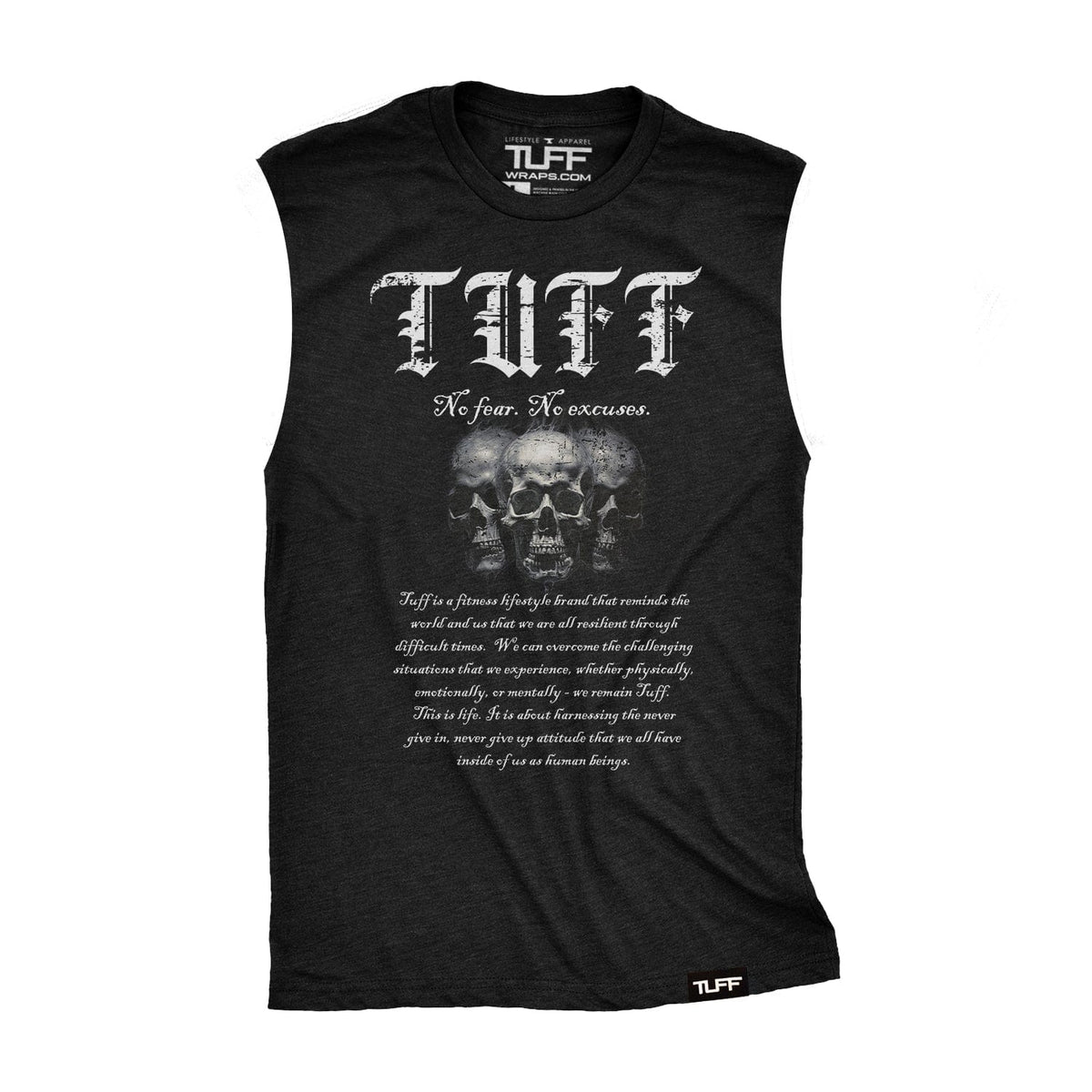 TUFF Mission Statement Raw Edge Muscle Tank | TuffWraps.com